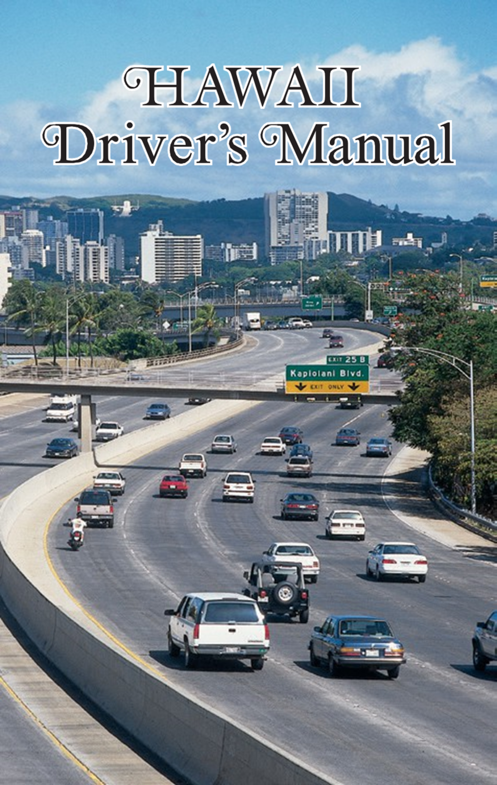 Highways | Hawaii Driver’s Manual
